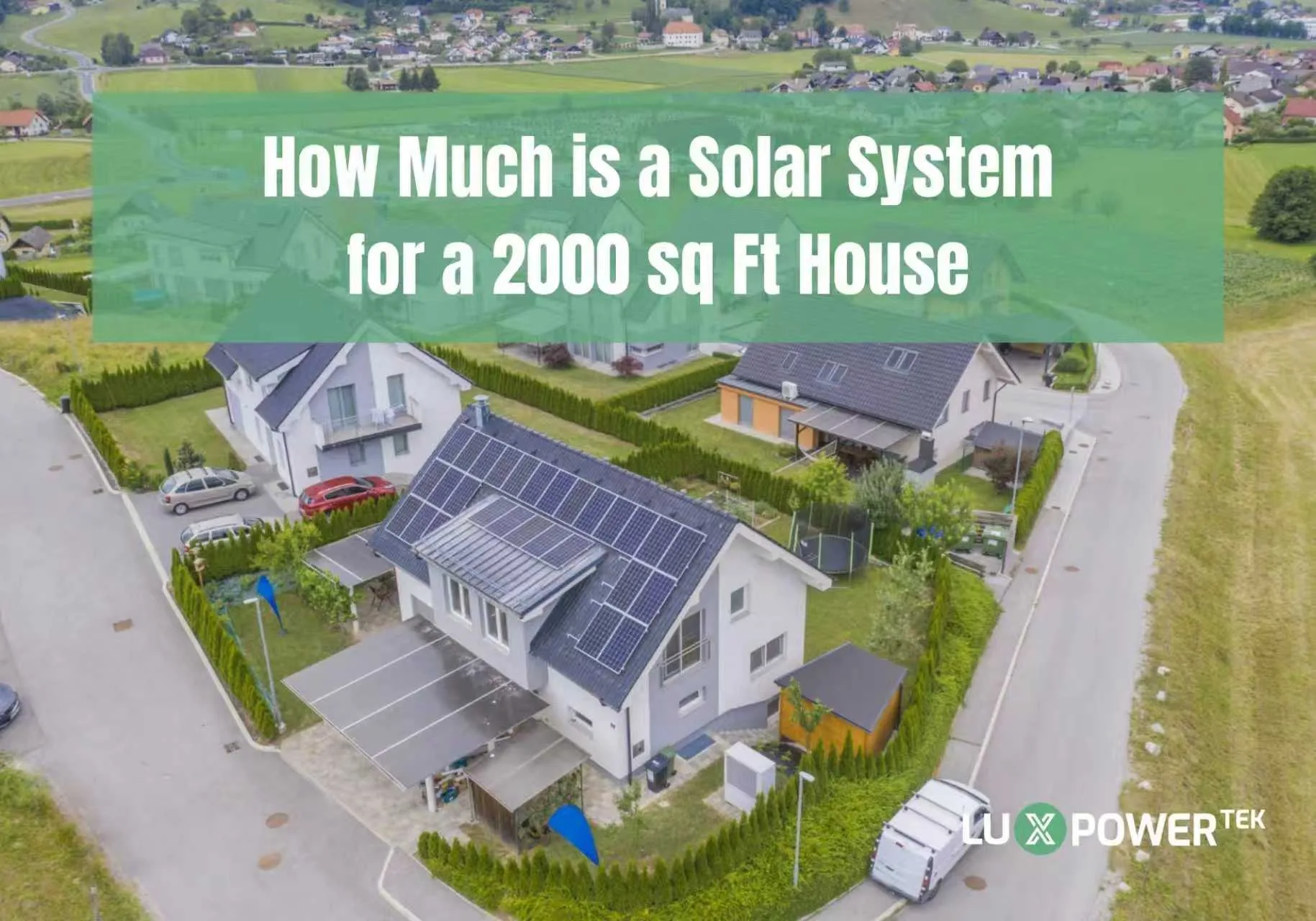 Wie viel kostet eine Solaranlage für ein 185 m² großes Haus? - LuxpowerTek